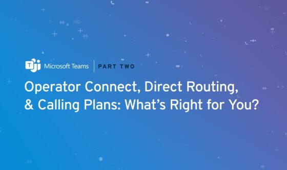 Teams Operator Connect vs. Direct Routing: 2024 Guide